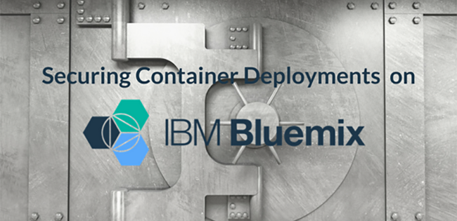 Securing Container Deployments On Bluemix With Aqua Security